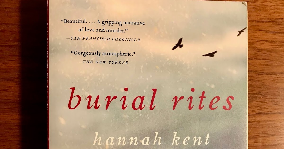 Two Hectobooks: R78. Burial Rites by Hannah Kent