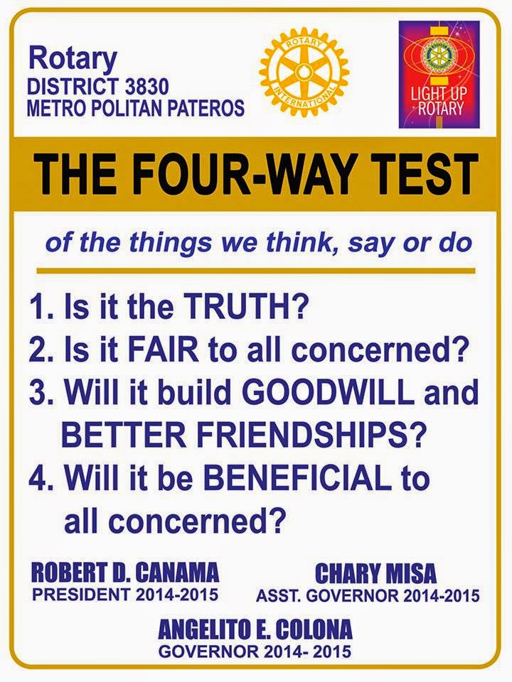 The 4-Way Test ~ Rotary Club of Metropolitan Pateros