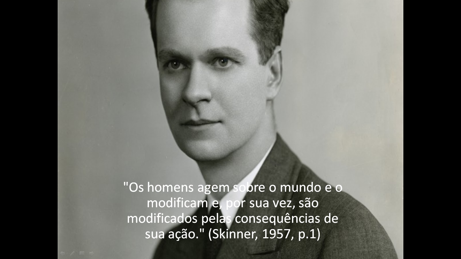 VARIANDO O COMPORTAMENTO: Refletindo com B F Skinner N°2