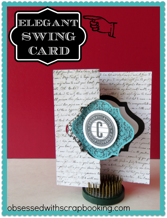 Obsessed with Scrapbooking: [Video]Elegant Swing Card Artiste Cricut ...