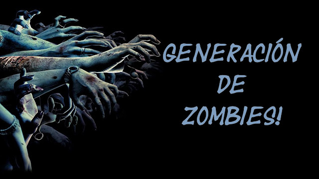 Comunidad Nueva Vida: La Generación de Zombies!
