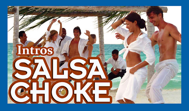 Salsa Choke Intros Dj Original | Pack Remix Para Djs
