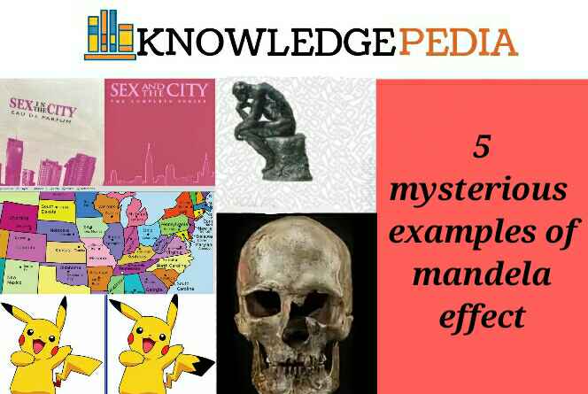 5 mysterious examples of mandela effect - Knowledge pedia