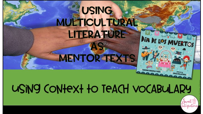 Using Multicultural Literature as Mentor Text | Sweet Integrations