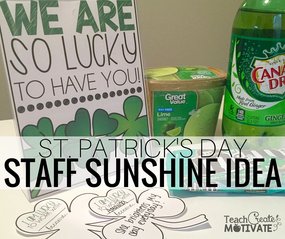 I'm Lucky to Work With You: Spread Staff Sunshine! - Teach Create Motivate