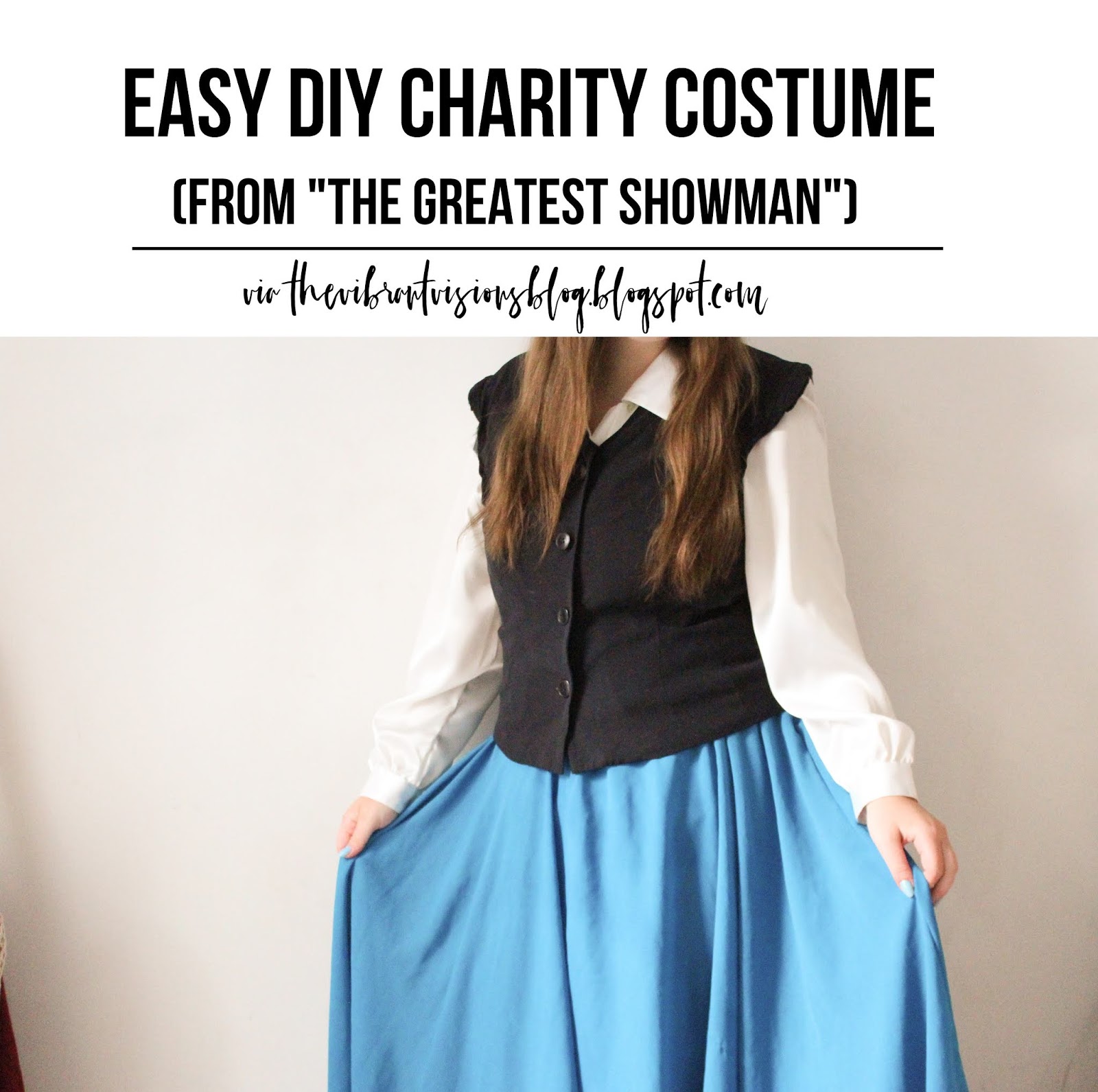 the Vibrant Visions blog: Easy DIY Charity Costume (The Greatest Showman)