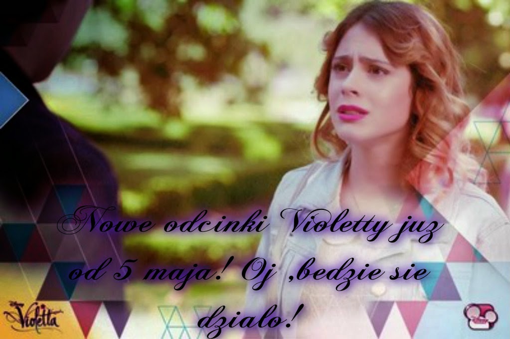 Violetta: Nowe odcinki Violetty już 5 maja! A co w nich zobaczymy ...