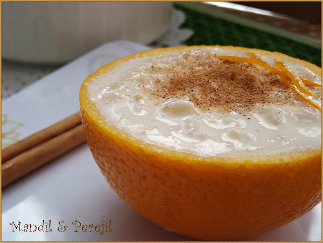 Mandil & Perejil: ARROZ CON LECHE AL AROMA DE NARANJA