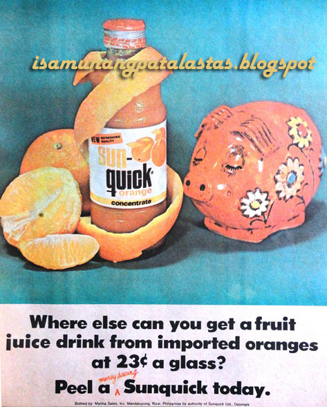 ISA MUNANG PATALASTAS: 219.Over 20 Glasses of SUNQUICK, Print Ads 1970-71