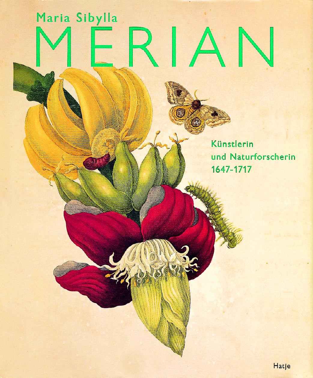 Mujerícolas: Maria Sibylla Merian. Naturalista, exploradora y pintora