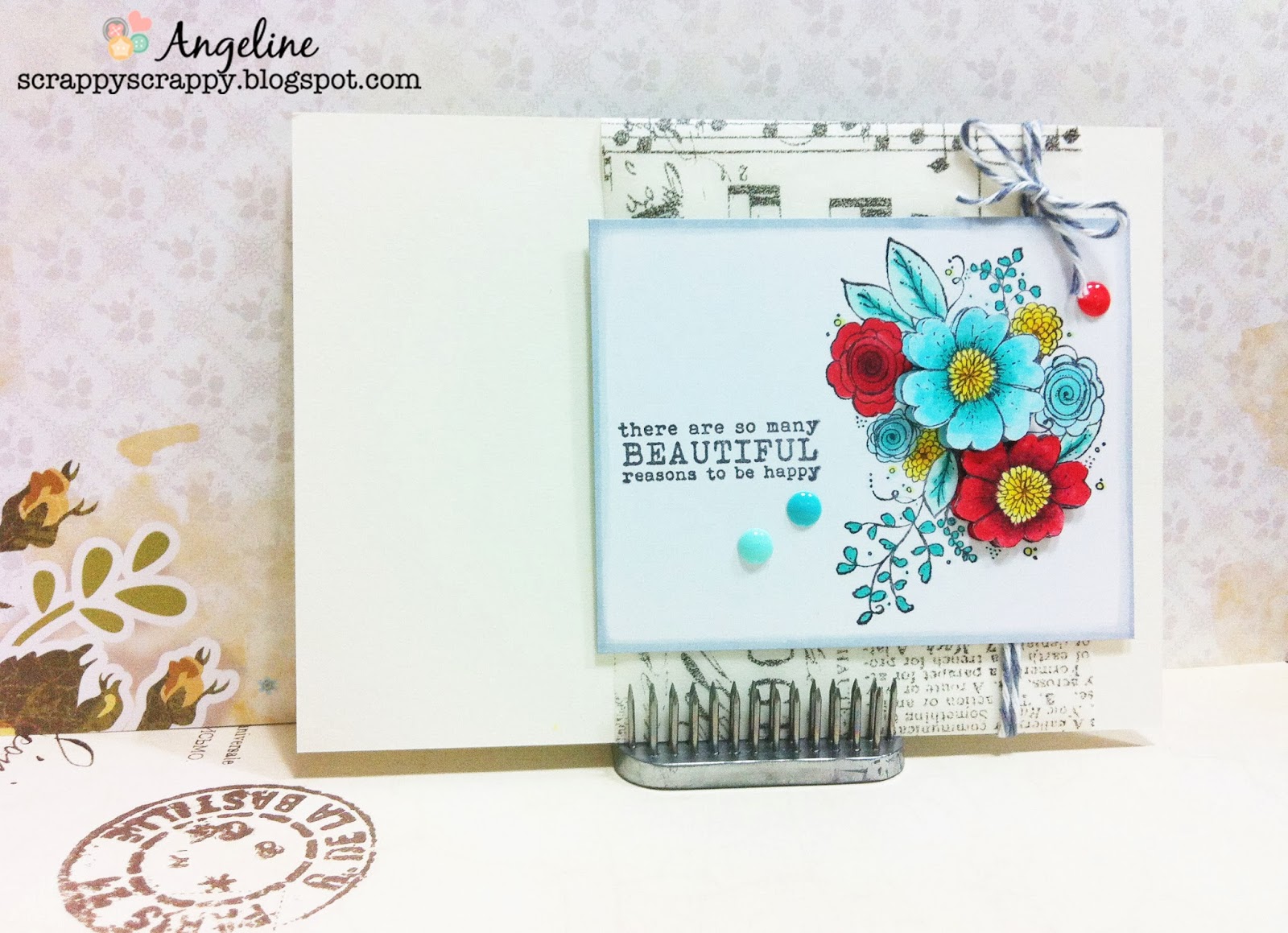 Reasons to be happy - Scrappy Scrappy