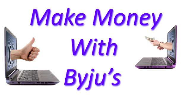 Earn $500 plus Money a day with byju's In hindi 2018 - Admob Earning Tricks