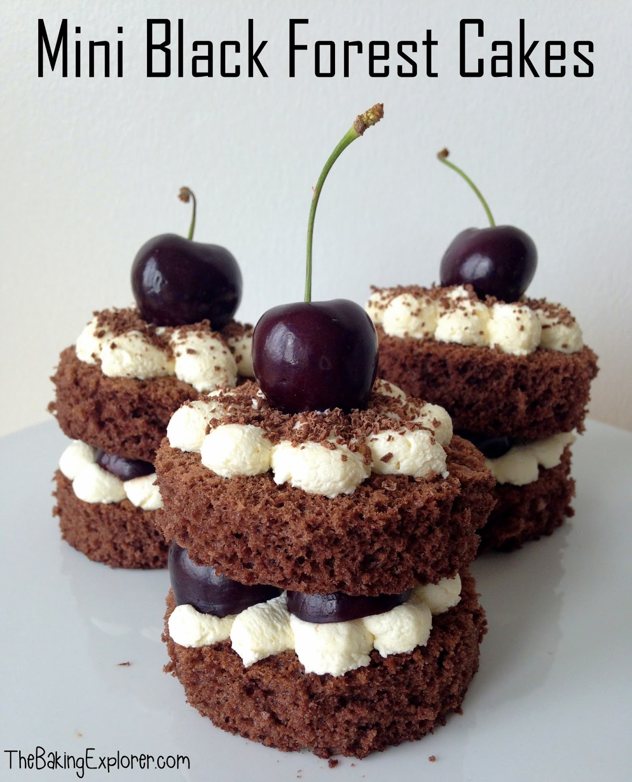 Mini Black Forest Cakes: GBBO Season Six Begins! - The Baking Explorer