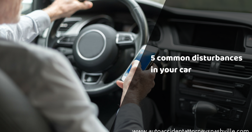 Here Are 5 Common Disturbances In Your Car