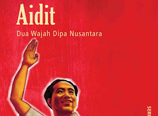 Aidit, Dua Wajah Dipa Nusantara