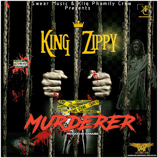 King Zippy_Murderer_ Mixed by Kinnaba - KLIQ PHAMILY