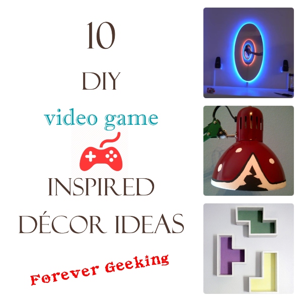 Forever Geeking: DIY video game inspired room decor