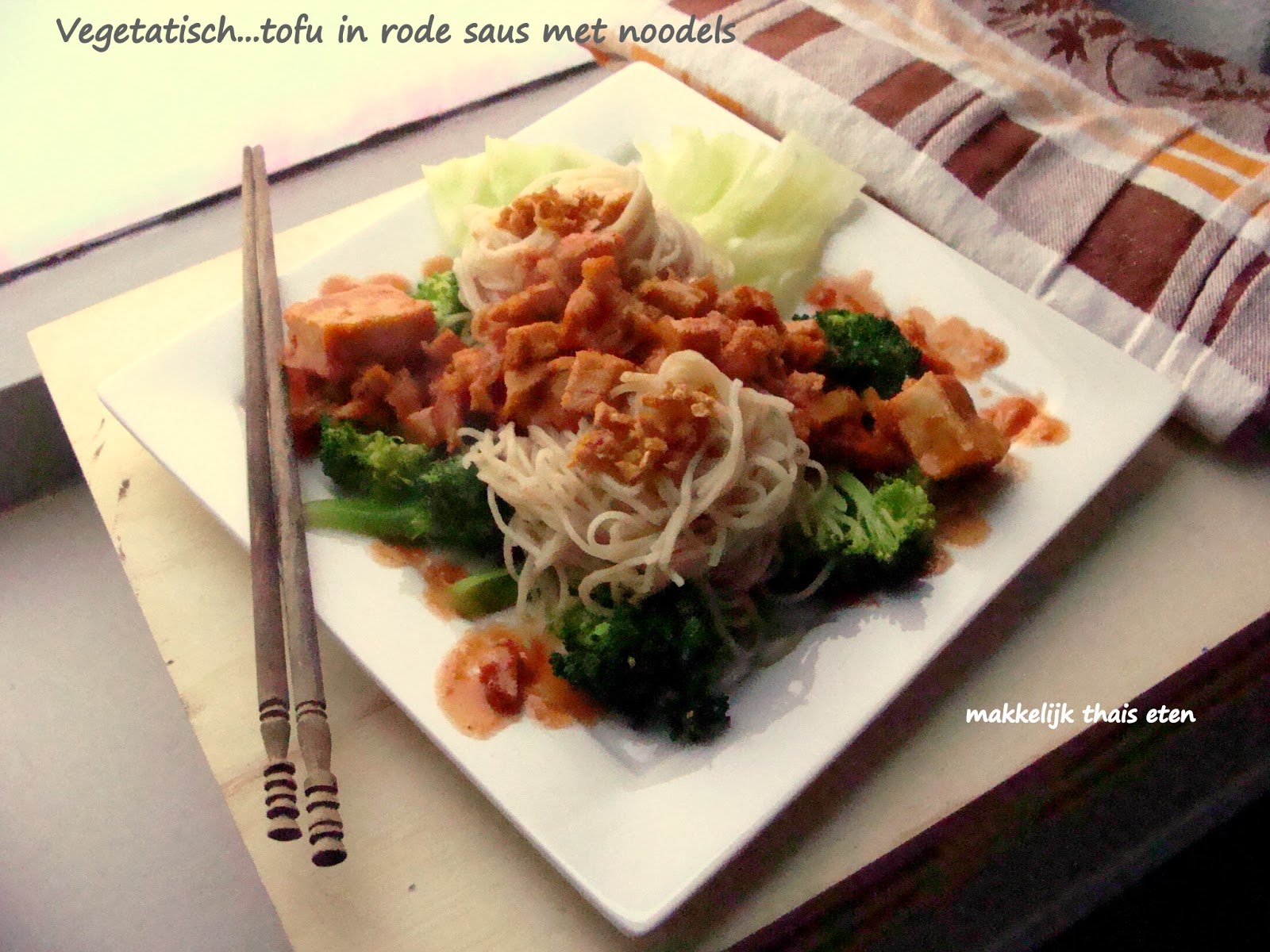 Makkelijk Thais eten..."Simple Thai Food"...อาหารไทยง่ายๆ: Vegetarian