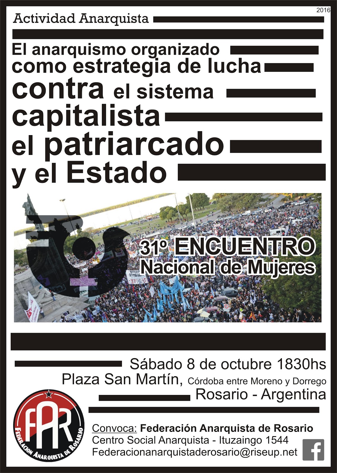 Federación Anarquista de Rosario: Actividad Anarquista en el marco del 31 Encuentro Nacional de ...