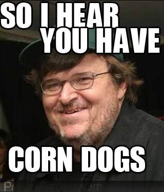 All This Is That: The Corn Dog Meme Continues.