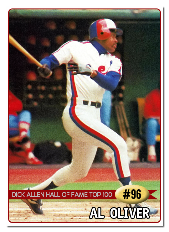Dick Allen Hall of Fame: DAHOF Top 100 -- #96 Al Oliver