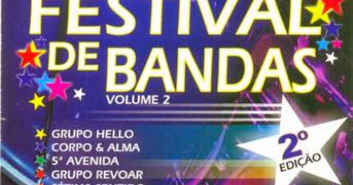 Músicas, gaúchas, bandinhas e sertanejas: Festival de Bandas - Vol. 02