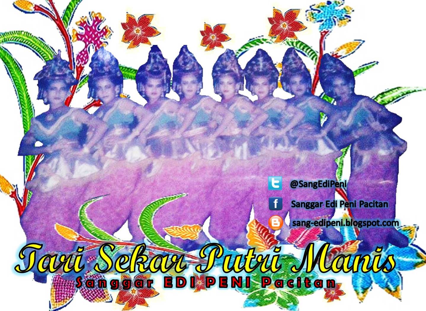 Sanggar EDI PENI Pacitan: Tari Sekar Putri Manis: Persembahan Lorok ...