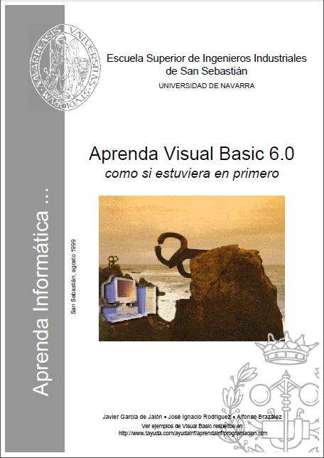 Aprenda Visual Basic 6.0 Como Si Estuviese en Primero | Biblia del Programador