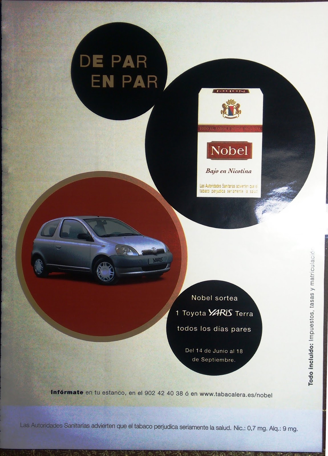 Coleccionismo de Paquetes de Tabaco: ANUNCIO DE CIGARRILLOS NOBEL. 1999.