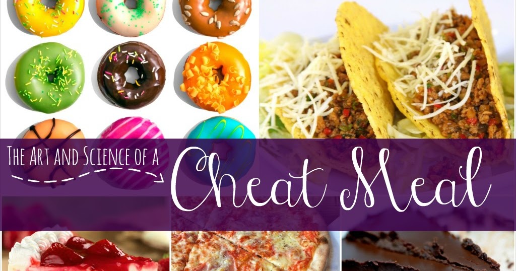 Stronger than the Average Mom: The Art of a Cheat Meal