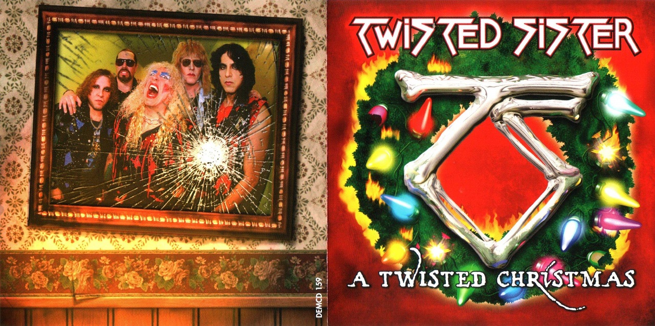 Cries from the Quiet World: Twisted Sister "A Twisted Christmas"