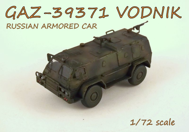Gulumik Military Models: GAZ-39371 VODNIK 1/72 Grane 7212 - Gallery