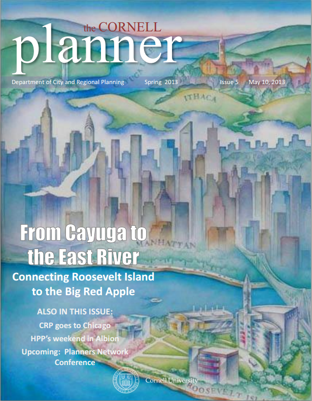 The Cornell Planner – Spring 2013 – Issue 5 – City and Regional ...