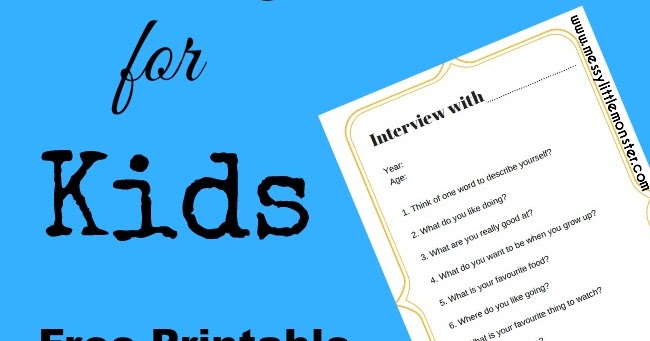 New Year Printable Interview Questions for Kids - Messy Little Monster
