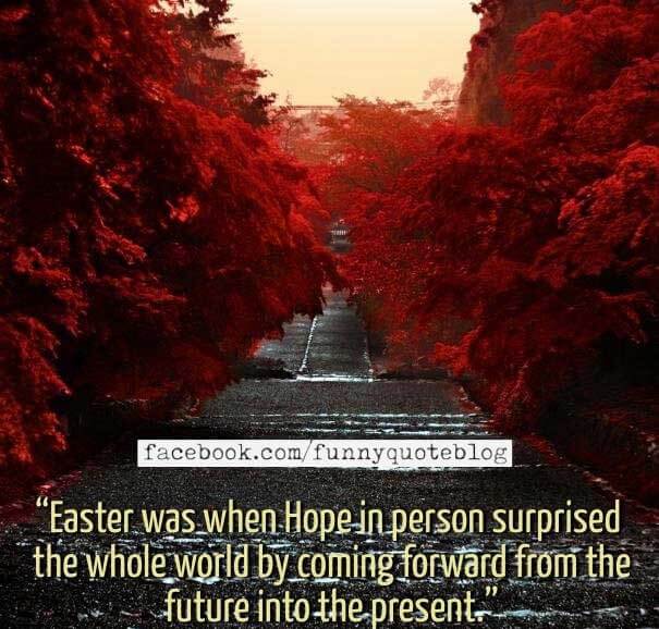 Inspirational Easter Quotes & Sayings with Images
