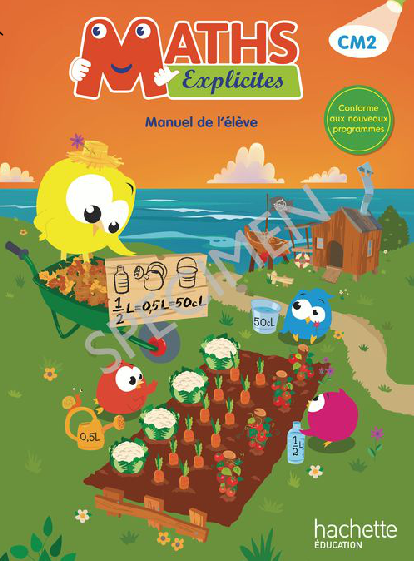 Pour une pédagogie renouvelée : Manuel : Maths Explicites CM2 (Hachette ...