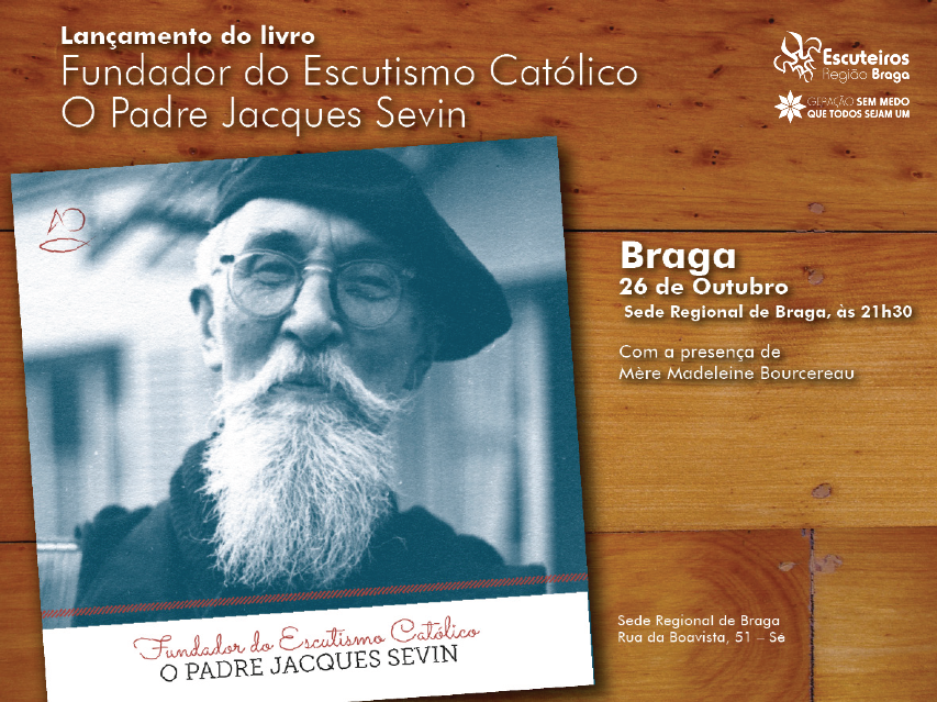 Apresentação do livro "Padre Jacques Sevin-Fundador do Escutismo católico"