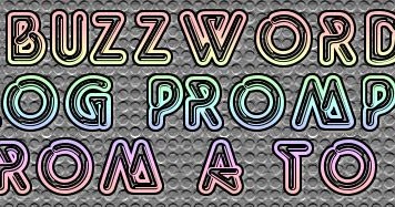 Meme Express: A to Z Challenge theme reveal: Buzzword blog prompts from ...