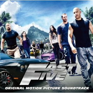 New and Best Soundtracks: Fast & Furious 5: Rio Heist Soundtrack