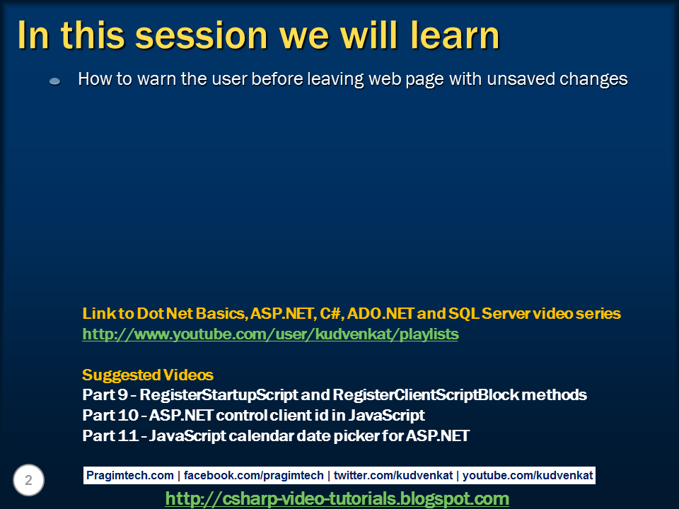 Sql server, .net and c# video tutorial: Warn user before leaving web page with unsaved changes