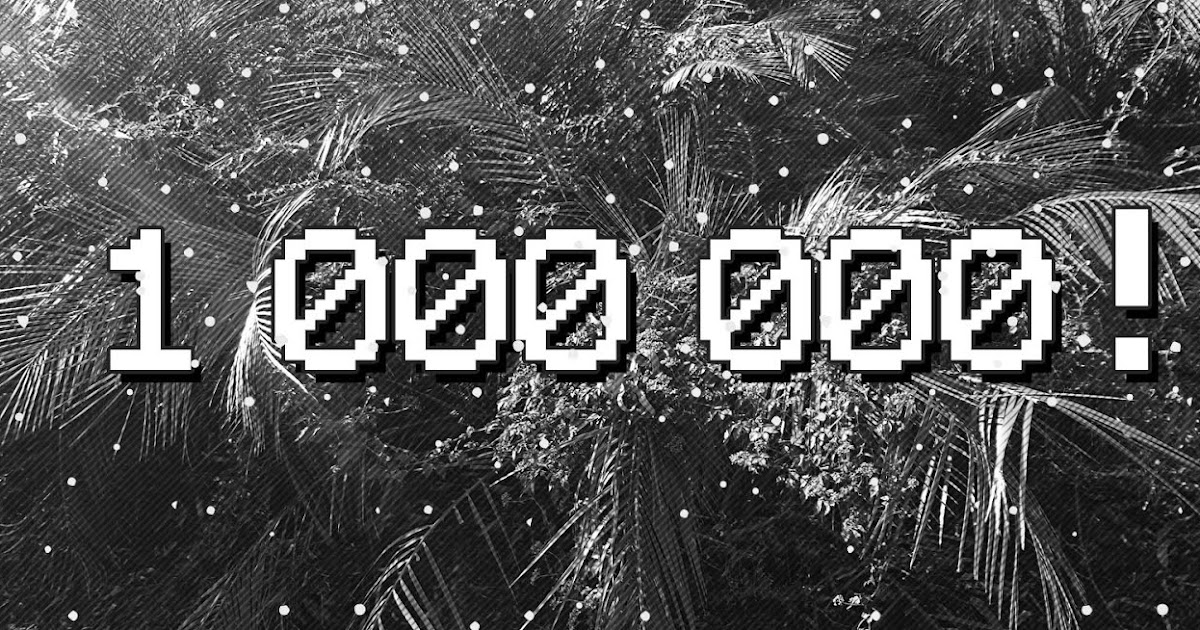 One Million Views! And Sequel Contest