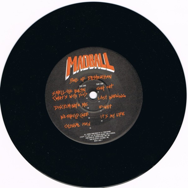 we cause havoc wherever we go..!!: madball - ball of destruction 7 inch ...