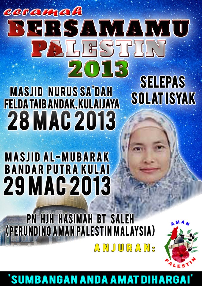 Aman Palestin Johor Jelajah Puan Hashimah Ceramah Bersamamu Palestin 2013