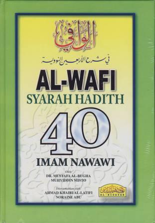Pustaka Iman: Al-Wafi Syarah Hadith 40 Imam Nawawi