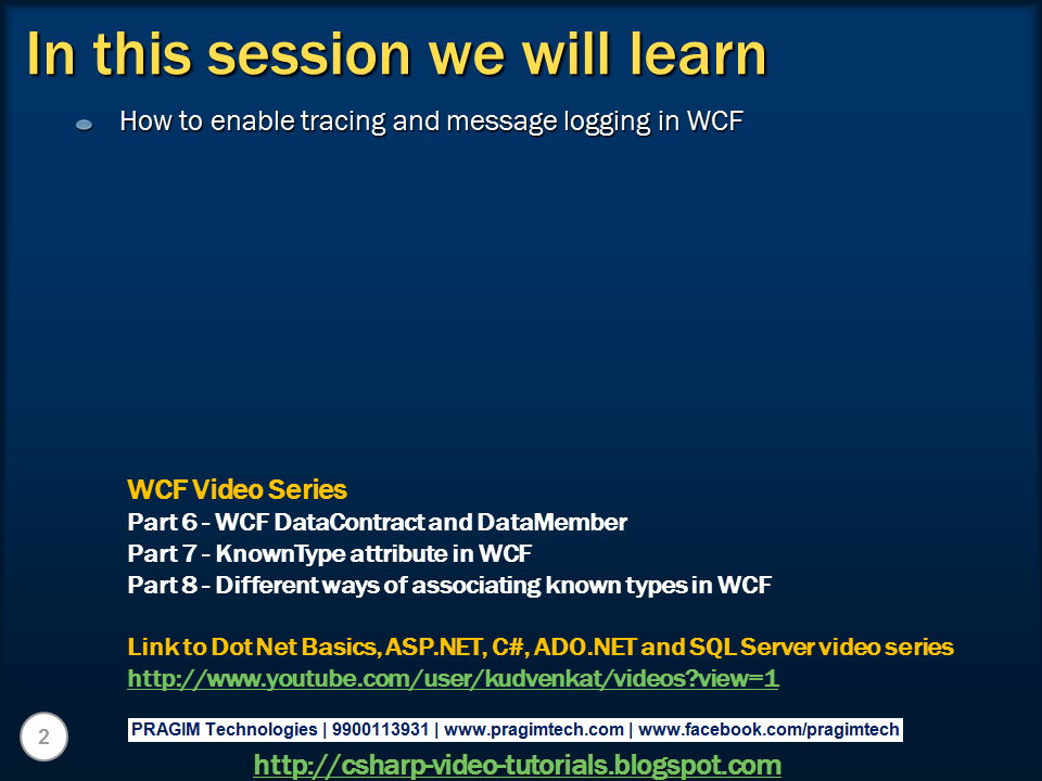 Sql Server Net And C Video Tutorial Part 9 How To Enable Tracing And Message Logging In Wcf