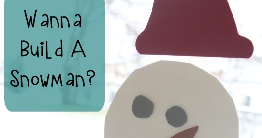 Build A Snowman: Winter Window Art Activity | School Time Snippets