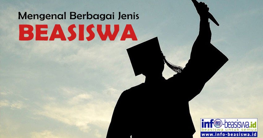 Mengenal Berbagai Jenis Beasiswa - SIAP UJIAN