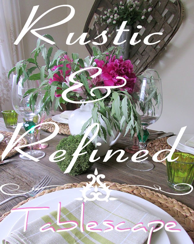Rustic & Refined Tablescape | Rustic & Refined