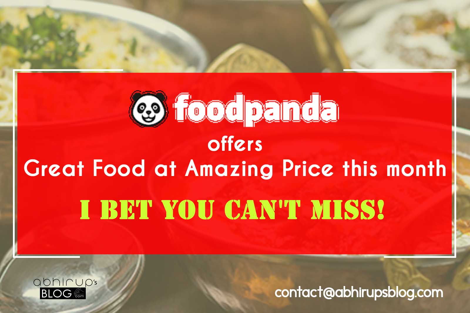 Foodpanda offers Great Food at Amazing Price this month - I bet you can ...
