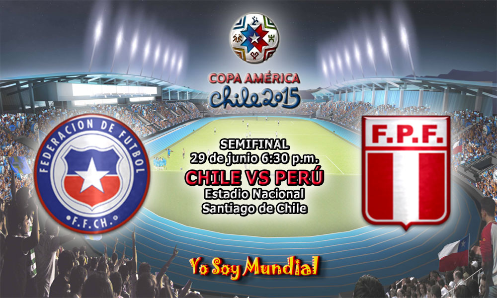 CHILE Y PERÚ DEFINEN EL PRIMER FINALISTA DE LA COPA AMÉRICA CHILE 2015 ...